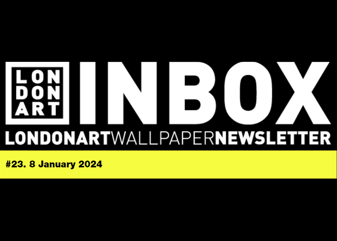 INBOX #23 | January 8th '24 | LondonArt